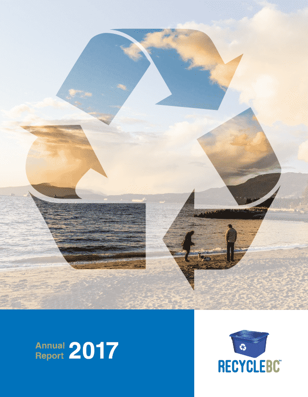 Recycle BC 2017 Annual Report - Recycle BC